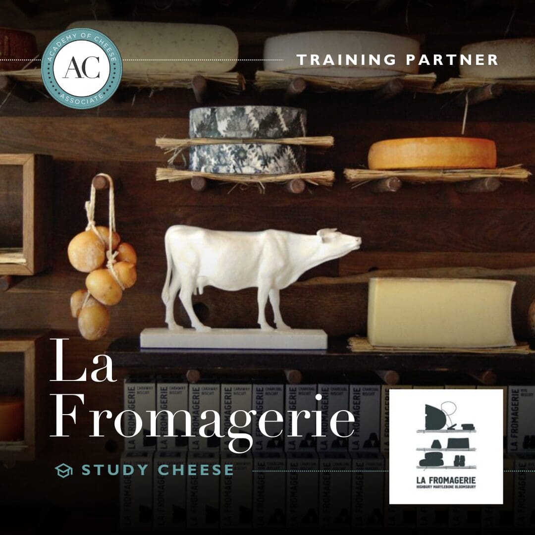 La Fromagerie - Award-Winning Cheese Shops | Academy Of Cheese
