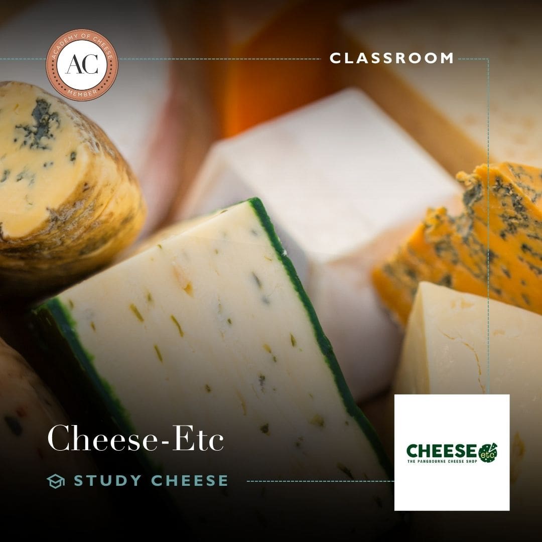 Cheese Etc | Level Two Member Certification | Academy of Cheese
