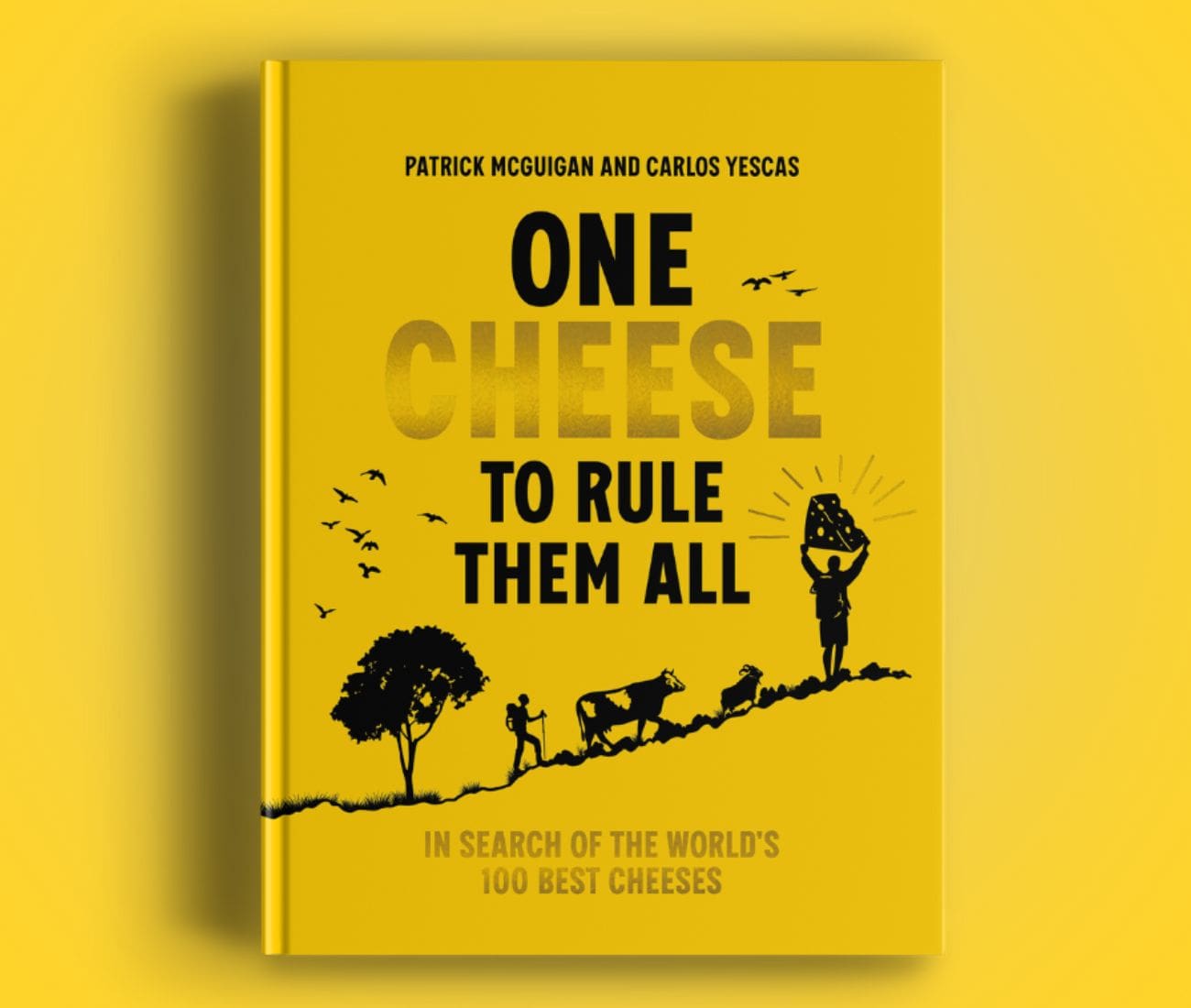 One Cheese To Rule Them All review: The People, Politics, and Passion ...